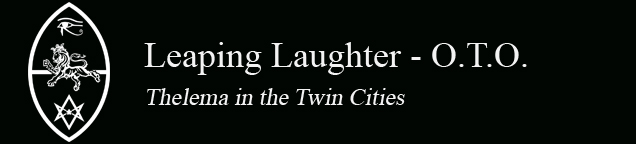 Leaping Laughter – O.T.O. – Do what thou wilt shall be the whole of the ...